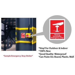 Emergency Stop Sticker Butang Kecemasan Sticker 紧急停止按钮贴纸 Sign Sticker ...