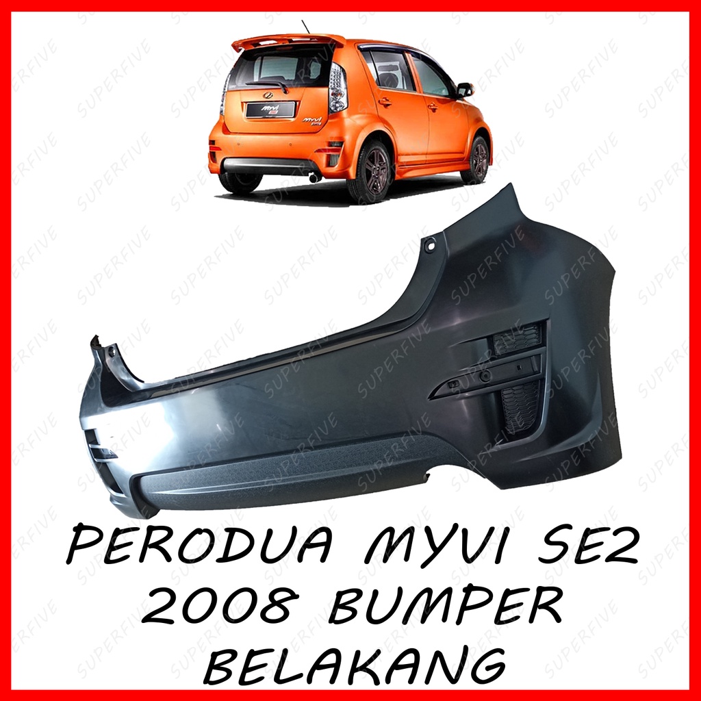 PERODUA MYVI SE2 REAR BUMPER / BUMPER BELAKANG | Shopee Malaysia