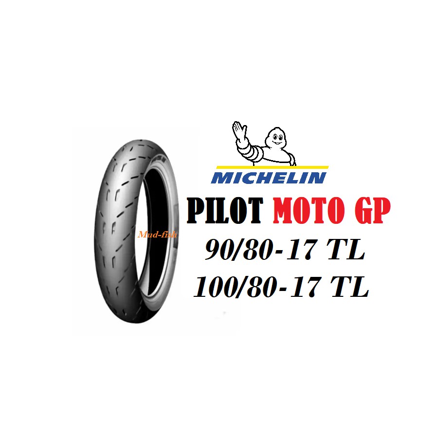 Michelin 90/80-17, 100/80-17 PILOT MOTO GP ™ Tyres | Shopee Malaysia