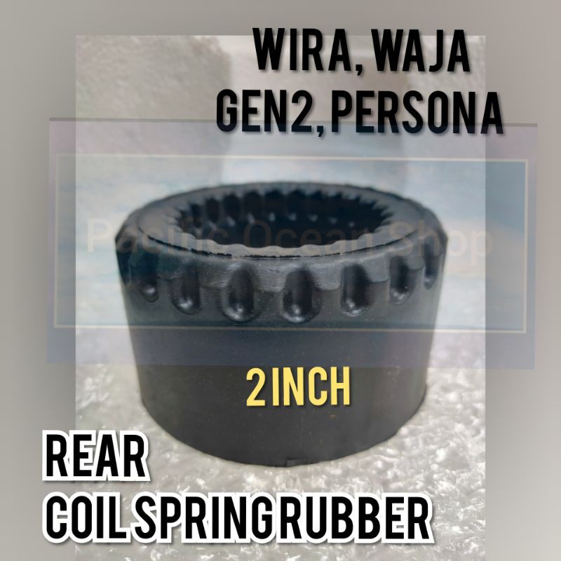 COIL SPRING RUBBER (REAR/UPPER) PROTON WIRA,WAJA,GEN2,PERSONA (2") (1PC ...
