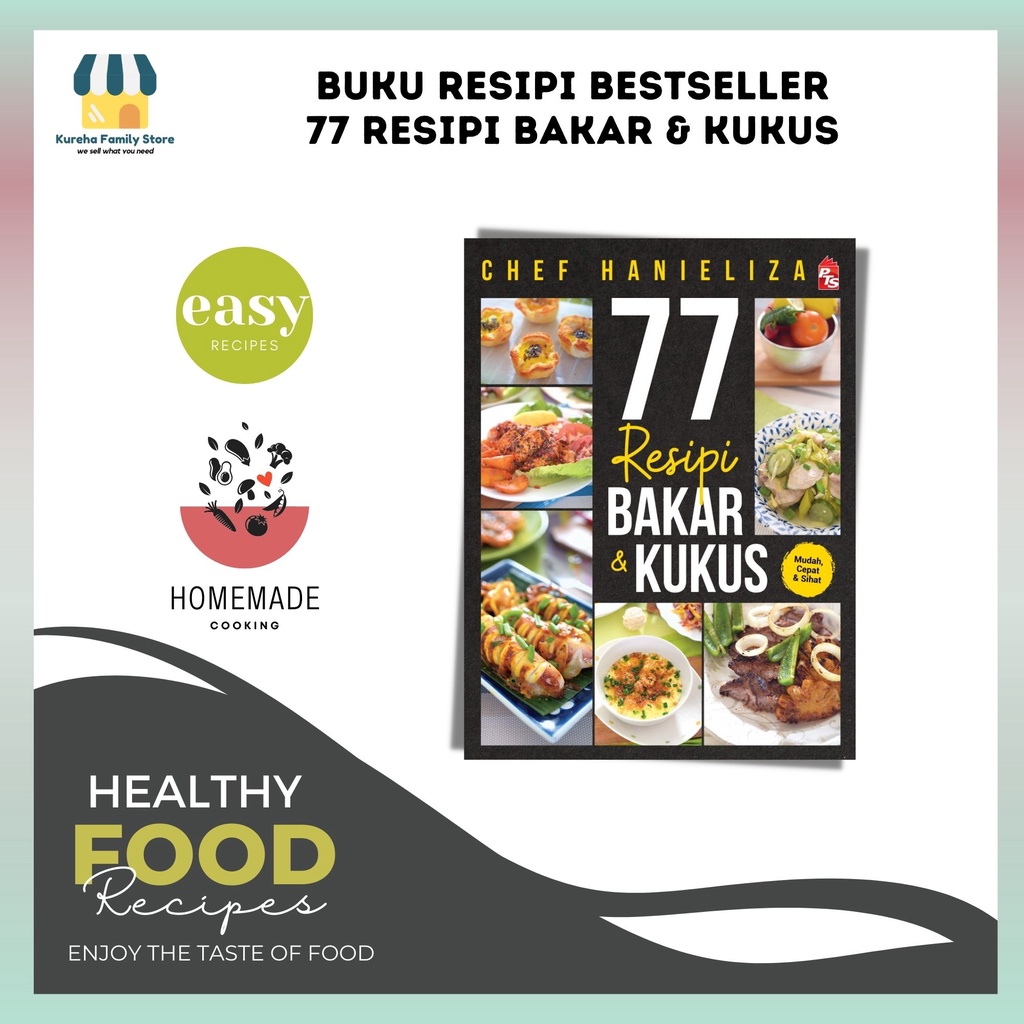 BUKU RESEPI Masakan Chef Hanieliza 77 Resipi Bakar & Kukus Bake & Steam ...