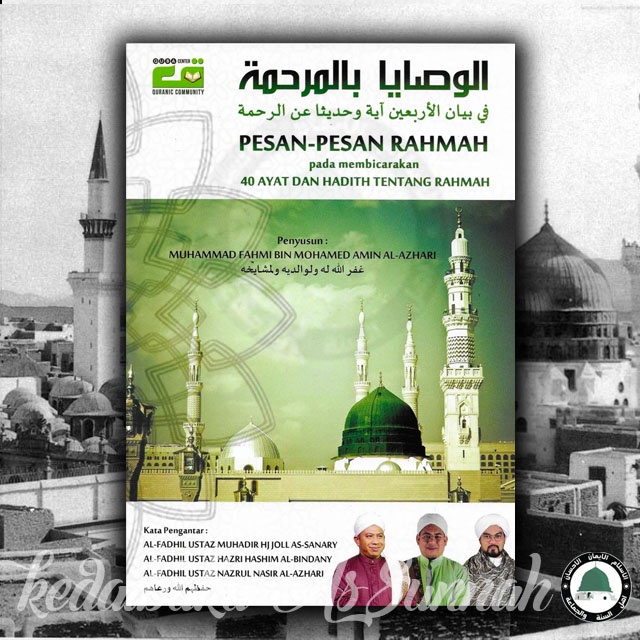 40 HADIS KASIH SAYANG (RAHMAH) - UST MUHAMMAD FAHMI MOHAMED AMIN AL ...