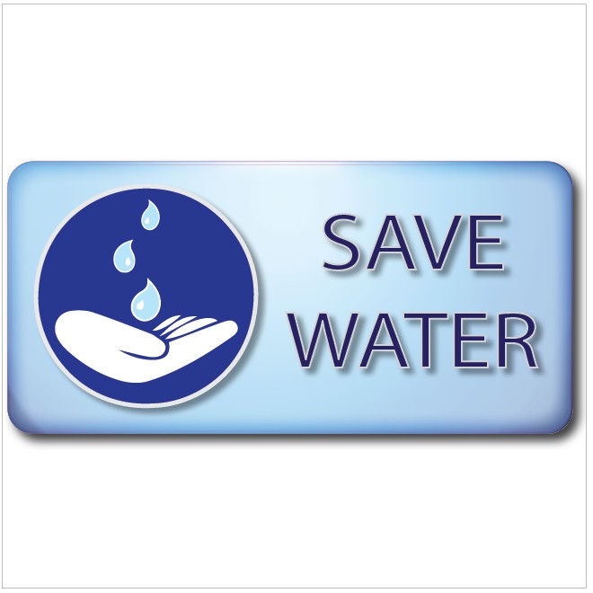 SAVE WATER ACRYLIC SIGN BOARD 105x220mm | Shopee Malaysia