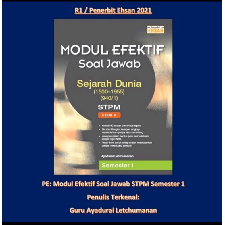 Penerbit Ehsan Modul Efektif Soal & Jawab Sejarah Dunia Semester 1 | Shopee Malaysia
