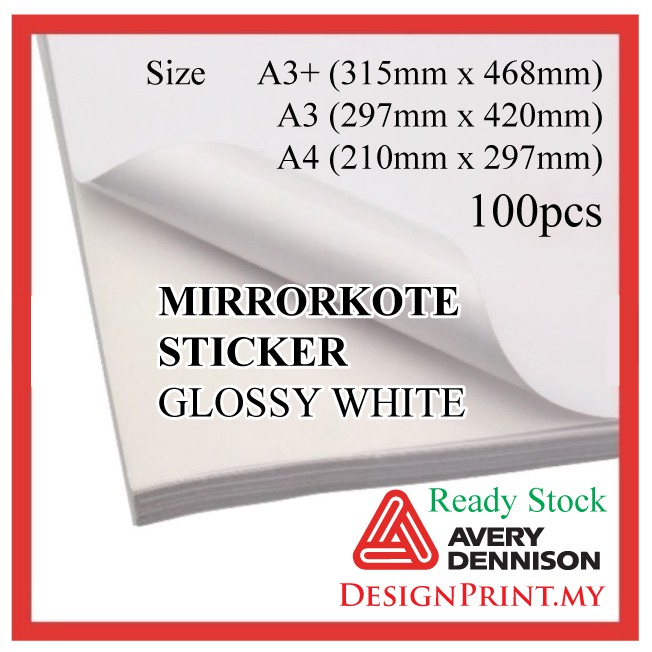Mirrorkote Sticker 100pcs Avery Dennison Fasson A4 or A3 or A3+ Premium ...
