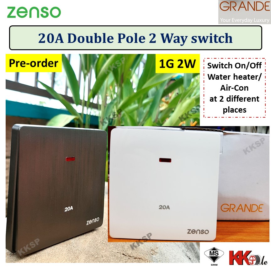 (20A 1G 2W)Zenso Grande series 20A Double Pole 1 Gang 2 Way switch ...