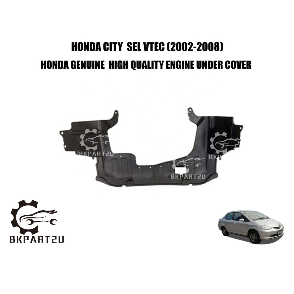 HONDA CITY SEL IDSI VTEC (2002-2008) ENGINE UNDER COVER MADE BY HONDA ...