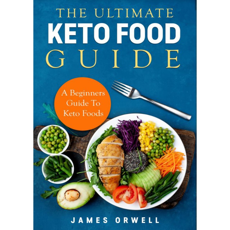 The Ultimate Keto Food Guide A Beginners Guide to keto food. | Shopee ...