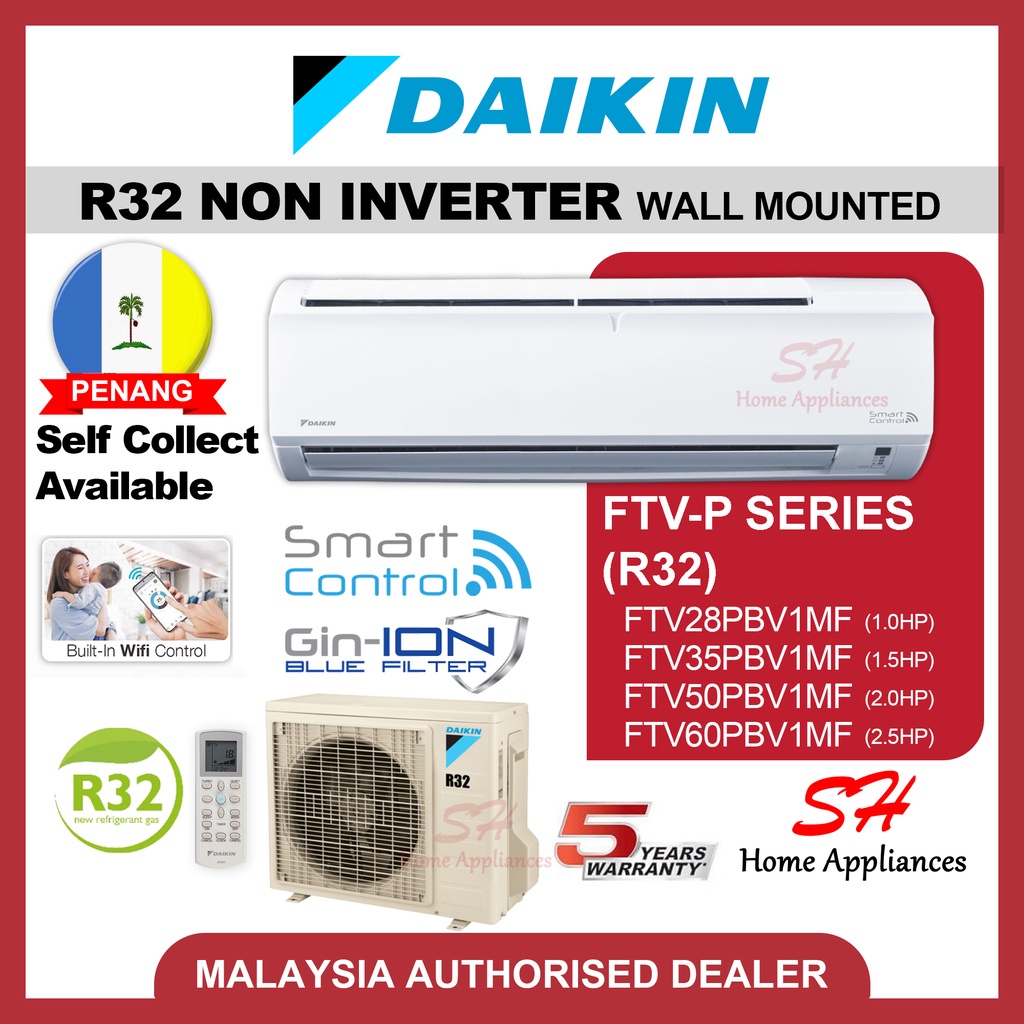 DAIKIN R32 Non-Inverter Air-conditioner FTV-P series AIRCOND 1.0HP 1.5HP 2.0HP 2.5HP WIFI gin ...