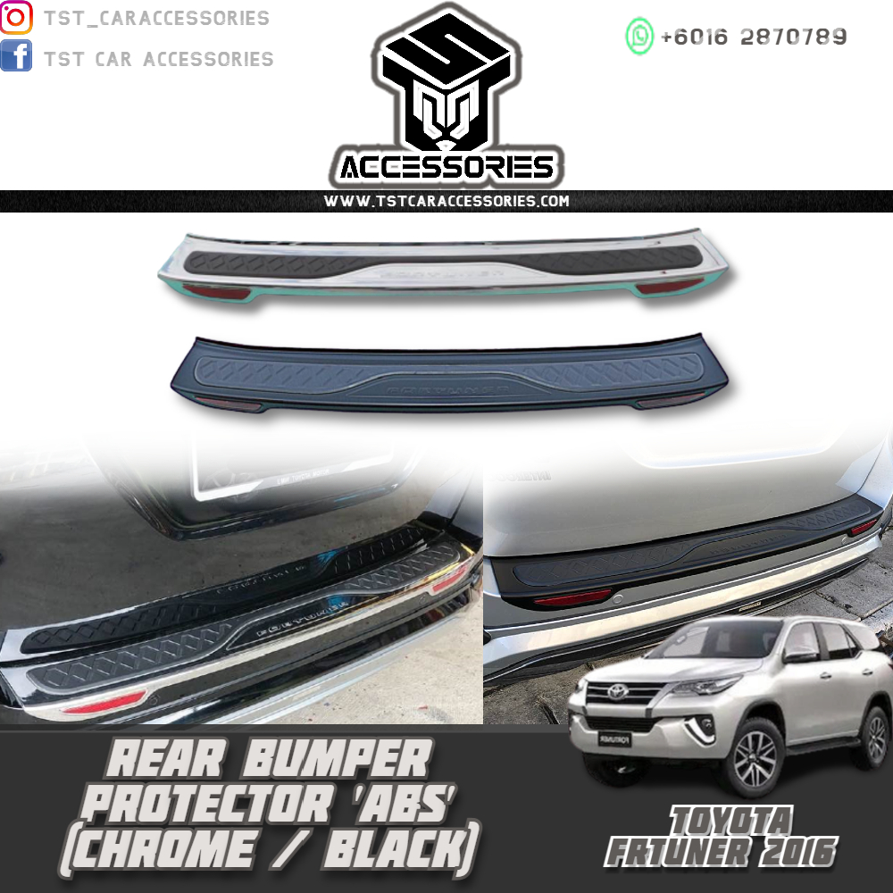 TOYOTA FORTUNER 2016 REAR BUMPER PROTECTOR 'ABS' (BLACK / CHROME ...