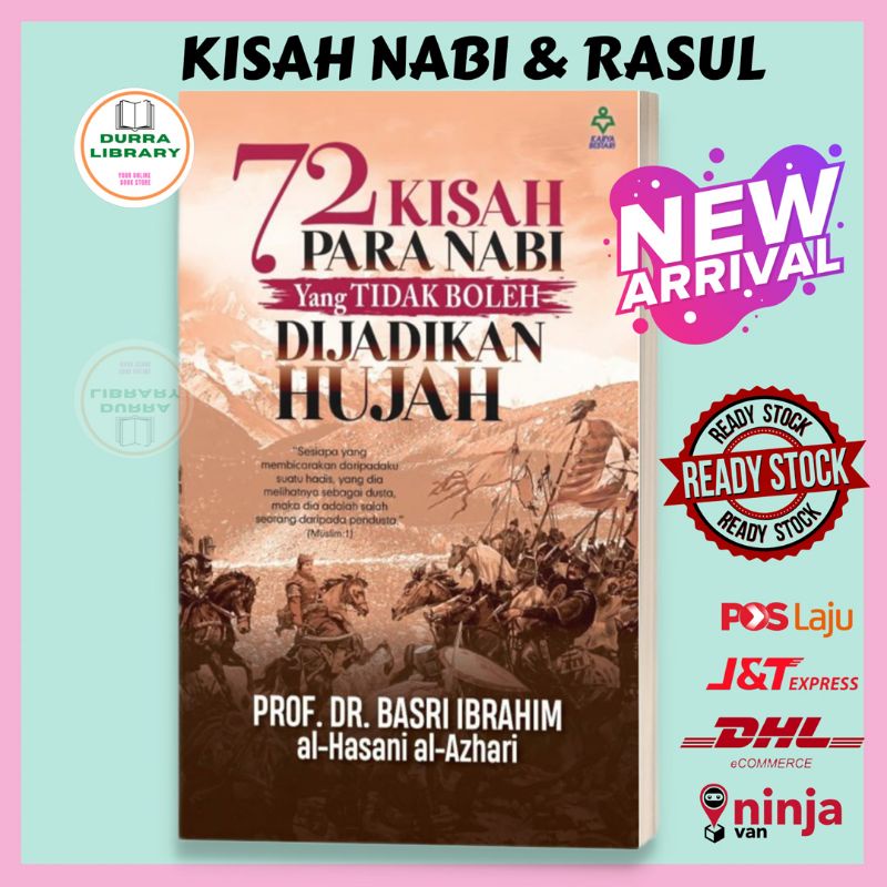 Buku Cerita 72 Kisah Para Nabi Yang Tidak Boleh Dijadikan Hujah - Karya ...