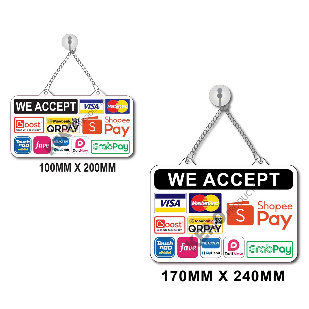 WE ACCEPT CREDIT & DEBIT & E-WALLET SIGN BOARD (WITH SUCTION CUP) OR ...