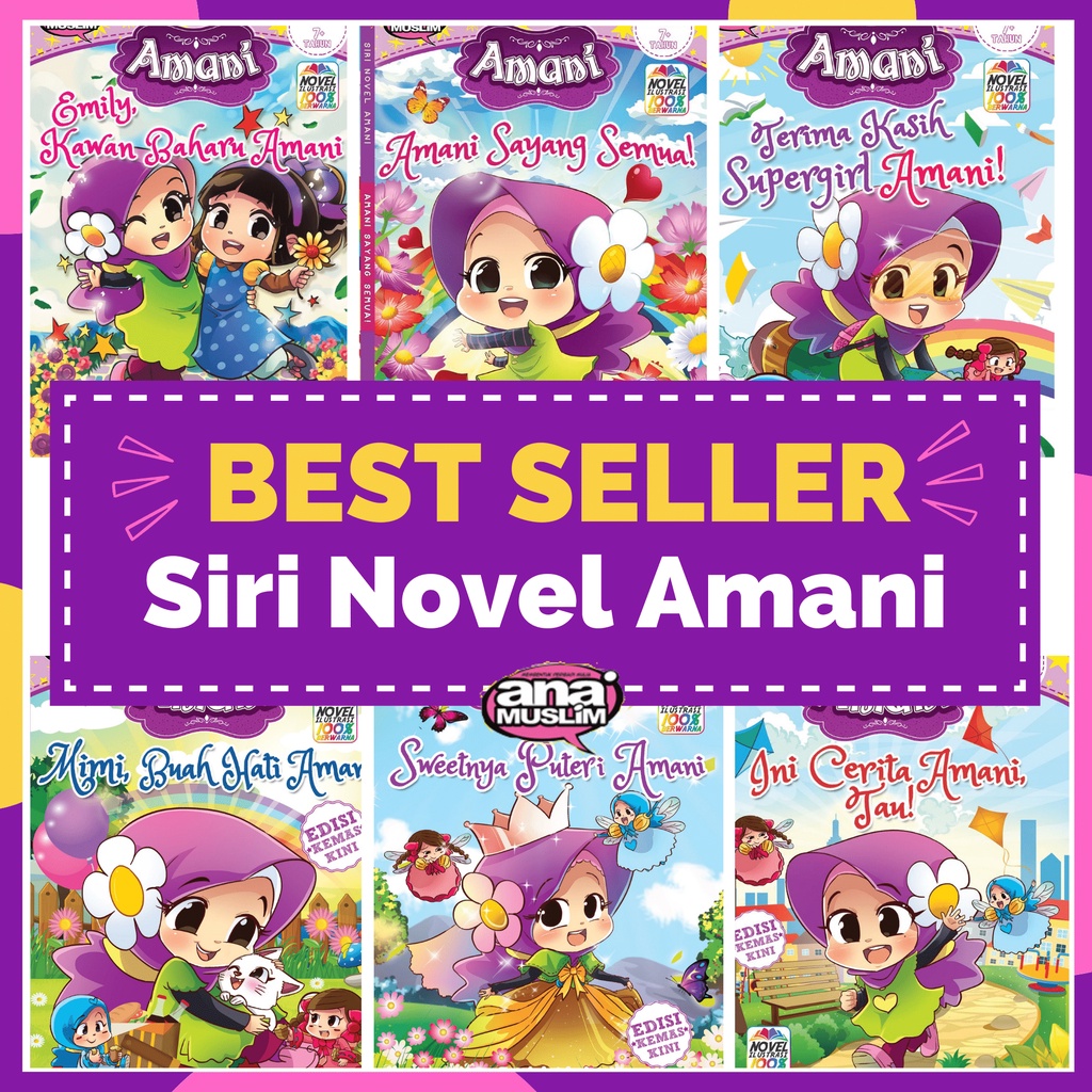 KOLEKSI LENGKAP NOVEL AMANI ANA MUSLIM | BUKU CERITA BERGAMBAR KANAK ...