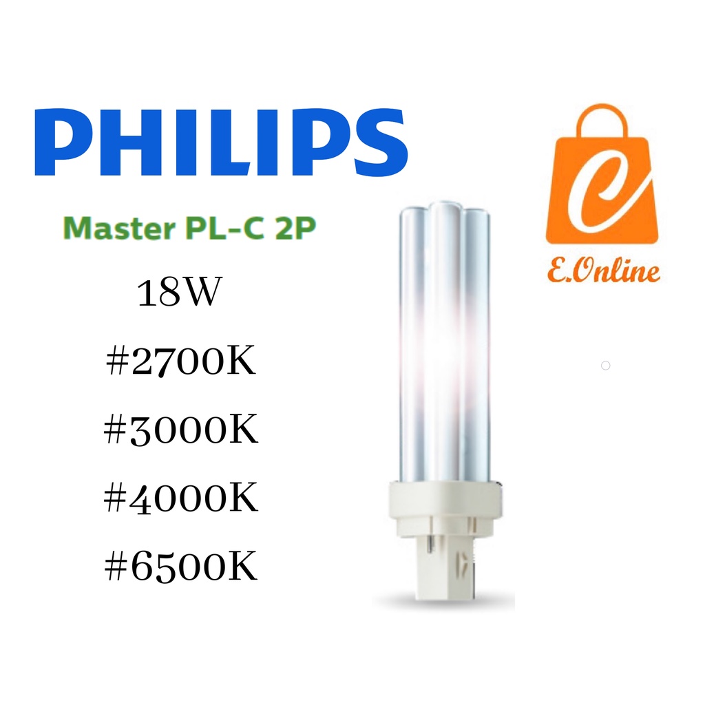 PHILIPS MASTER PL-C 18W (827 / 830 / 840 / 865) 2PIN (Original) | Shopee Malaysia