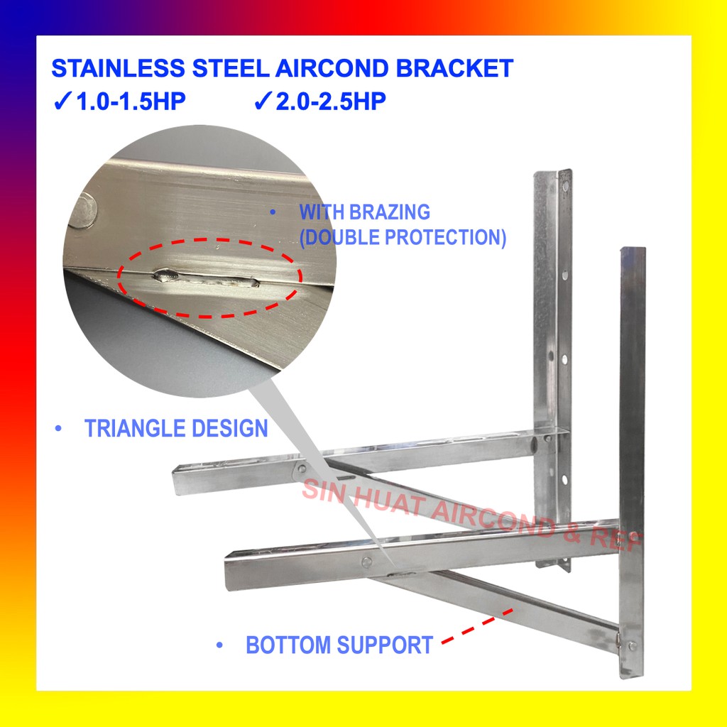 STAINLESS STEEL AIRCOND BRACKET c/w BRAZING / STAINLESS STEEL AIR COND ...