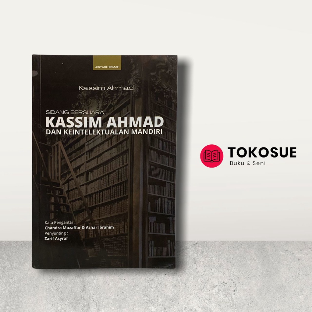 Sidang Bersuara Kassim Ahmad Dan Keintelektualan Mandiri Shopee Malaysia