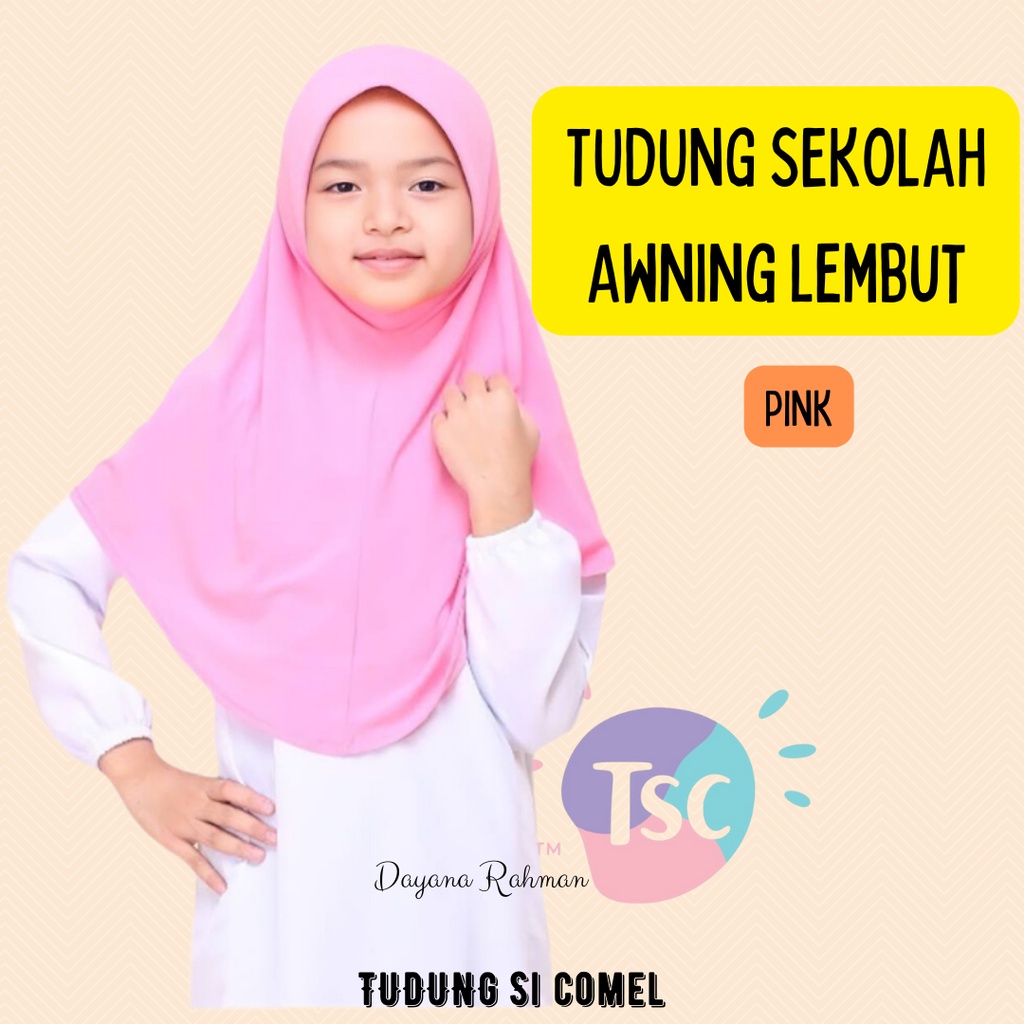 PINK Tudung Sekolah AWNING LEMBUT Tudung Si Comel TSC Tudung Budak ...