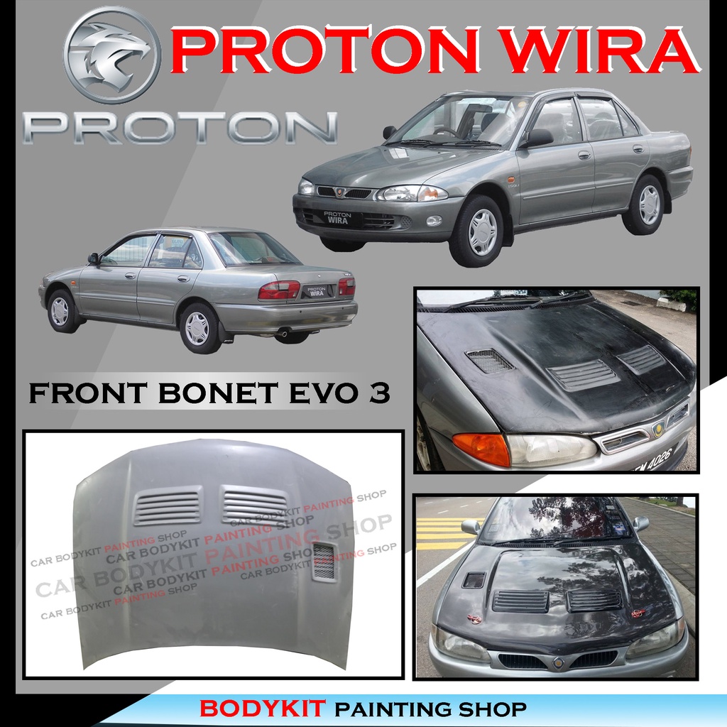 PROTON WIRA/PUTRA/SATRIA FRONT BONET BONNET E3 EVO-3 (SCOOP MATI ...