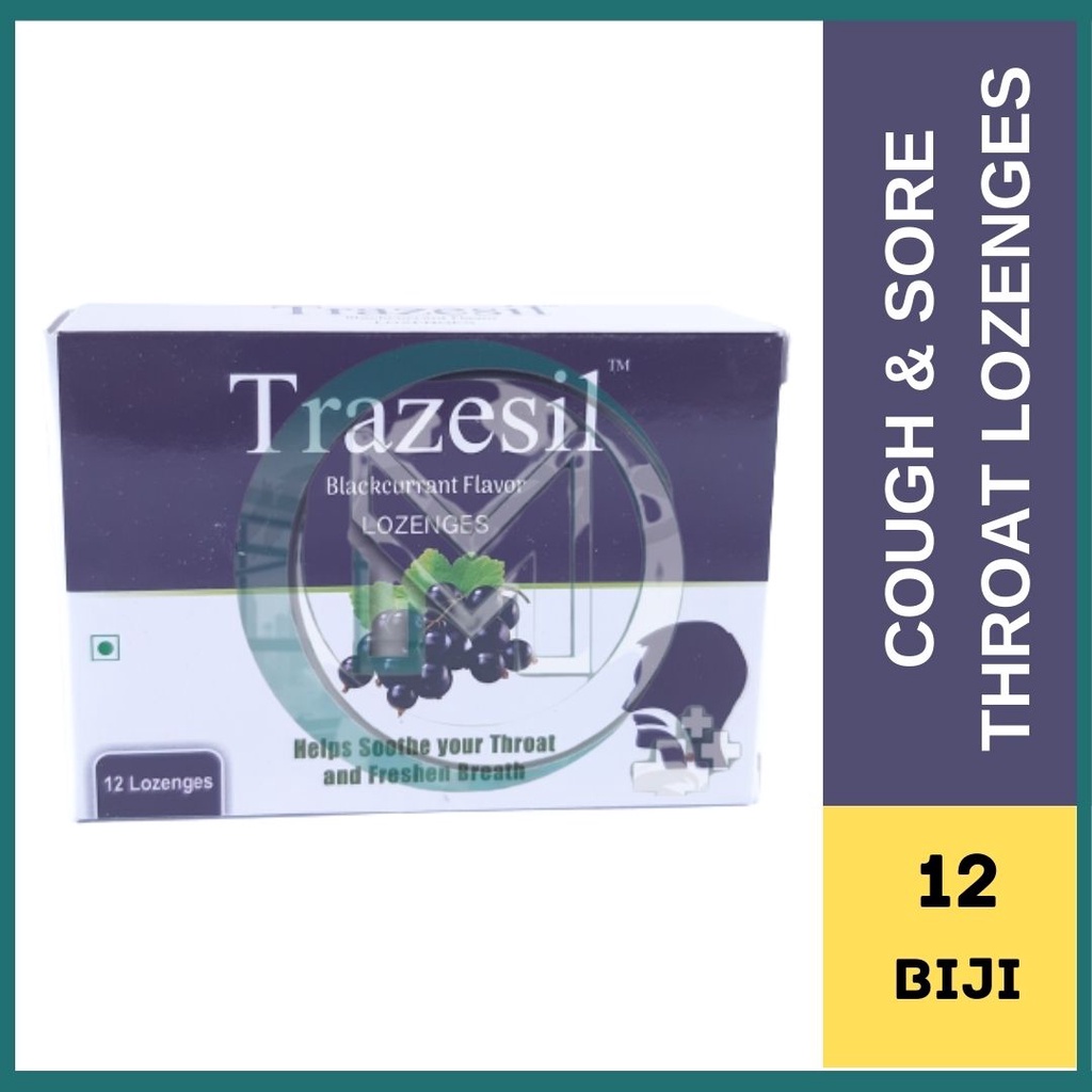 [EXP:06/25] TRAZESIL LOZENGES 12S 喉嚨痛和咳嗽 (UBAT HISAP SAKIT TEKAK, BATUK ...