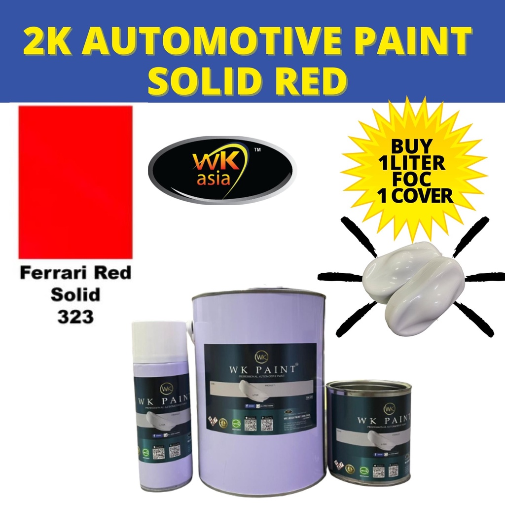 WK PAINT 2K SOLID RED AUTOMOTIVE PAINT CAT KERETA FERRARI RED SOLID RED ...