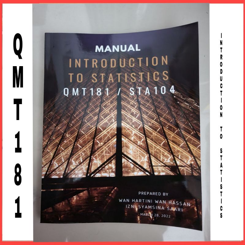 INTRODUCTION TO STATISTIC (QMT181/STA104) - NEW VERSION 2022 | Shopee ... INTRODUCTION TO STATISTIC (QMT181/STA104) - NEW VERSION 2022 | Shopee ...