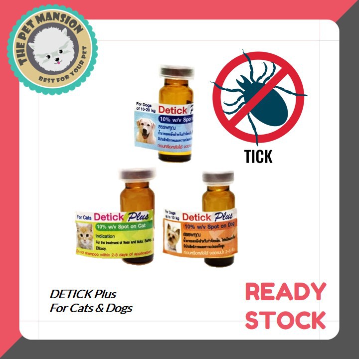 DETICK PLUS FOR DOGS & CATS ANTI FLEAS AND TICKS SPOT ON | Shopee Malaysia