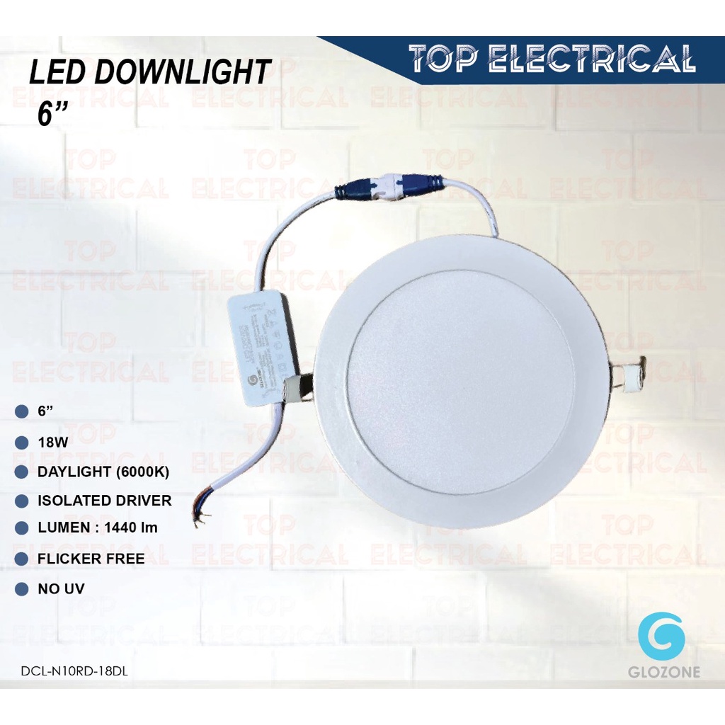 LED DOWNLIGHT GLOZONE 6" / GML-10-RD / 18W / ROUND / DAYLIGHT 6500K ...