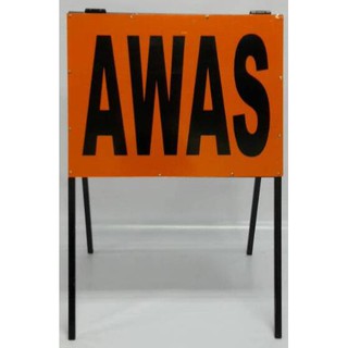 AWAS JKR SPEC TEMP. ROAD SIGN 2X3FT FOLDABLE AWAS PANDU PERLAHAN, AWAS ...