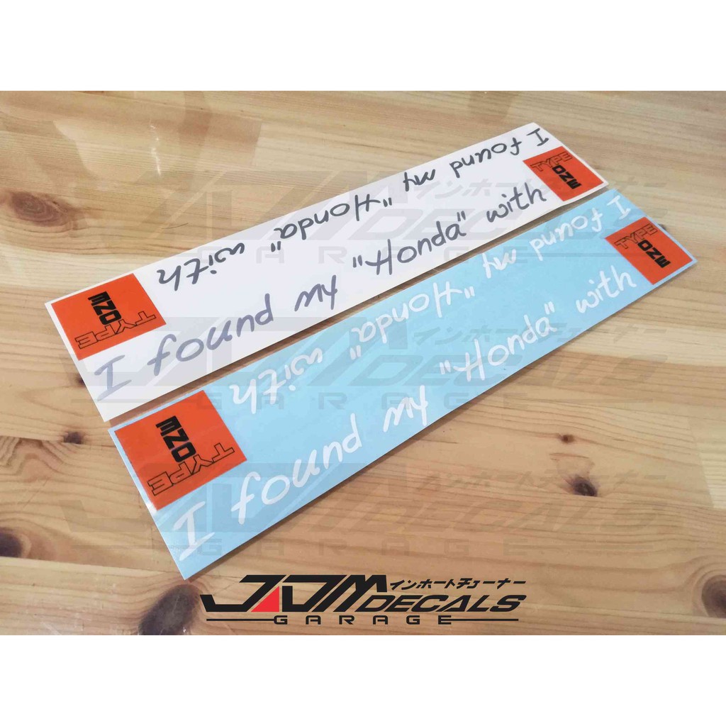 [2 pcs] I Found My Honda With Type One Vinyl Sticker | Shopee Malaysia