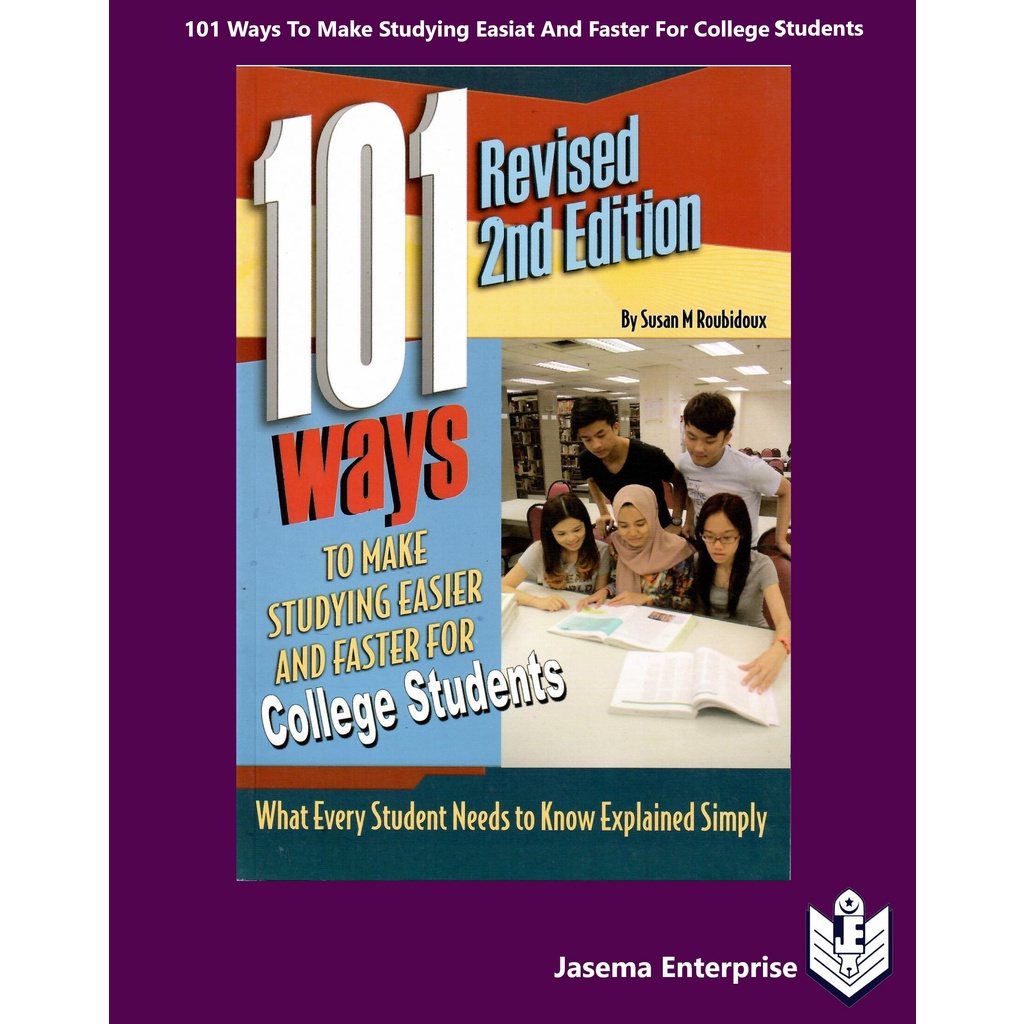 101 Ways To Make Studying Easier And Faster For College Students ...