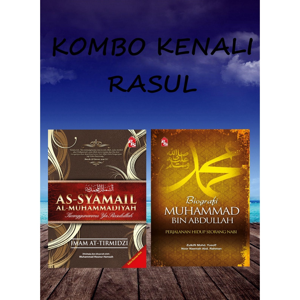 KOMBO KENALI RASUL : As-Syamail Al-Muhammadiyah (Hard Cover) & Biografi ...