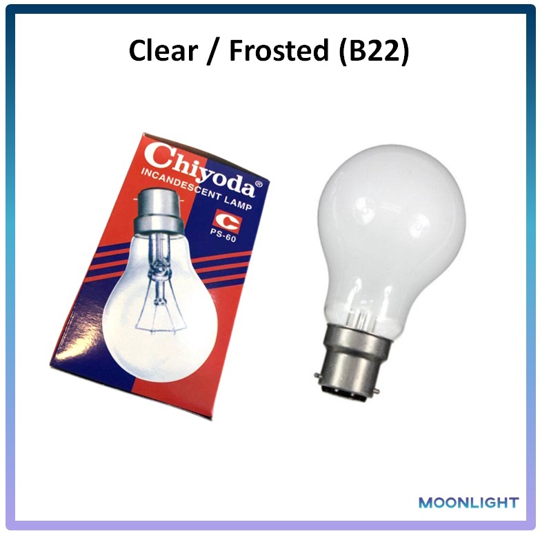 Chiyoda PS-60 Incandescent Light Bulb B22 (Clear / Frosted) 25W / 40W ...