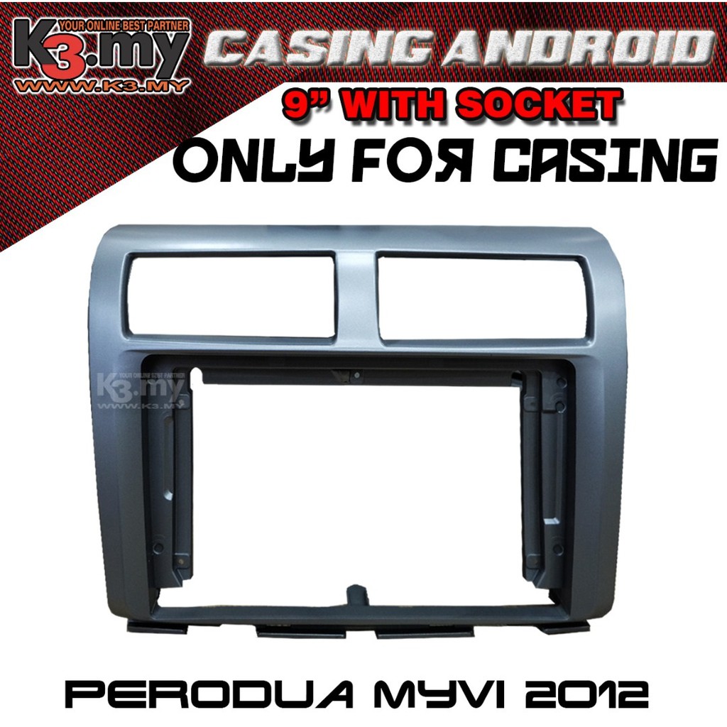 Perodua Myvi 2012-2014 9'' Android Player Casing (Silver) | Shopee Malaysia