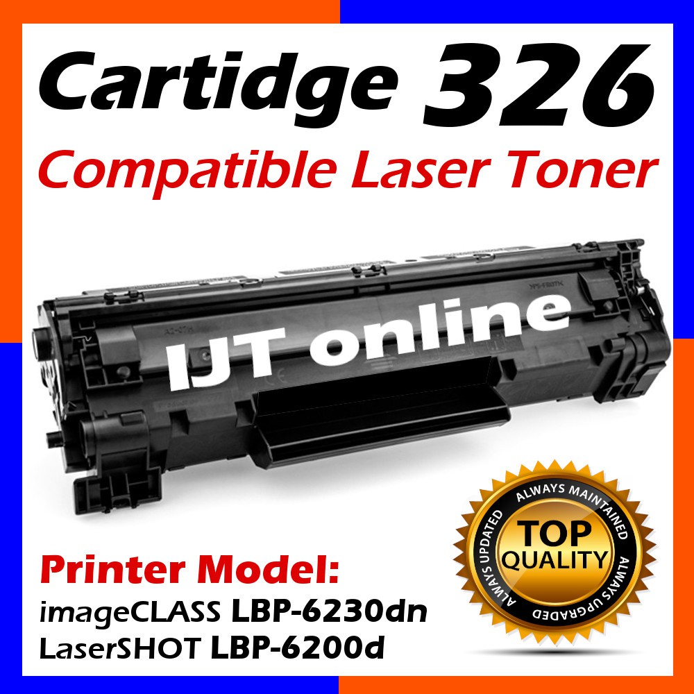 Compatible Canon Cartridge 326 imageClass LBP6200 LBP6200d LBP6230dn ...