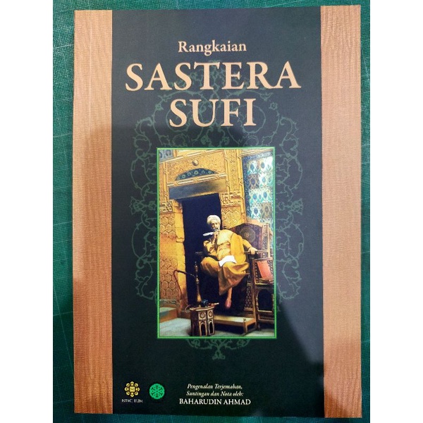ZBH. Rangkaian Sastera Sufi. Pengenalan Terjemahan, Suntingan dan Nota ...