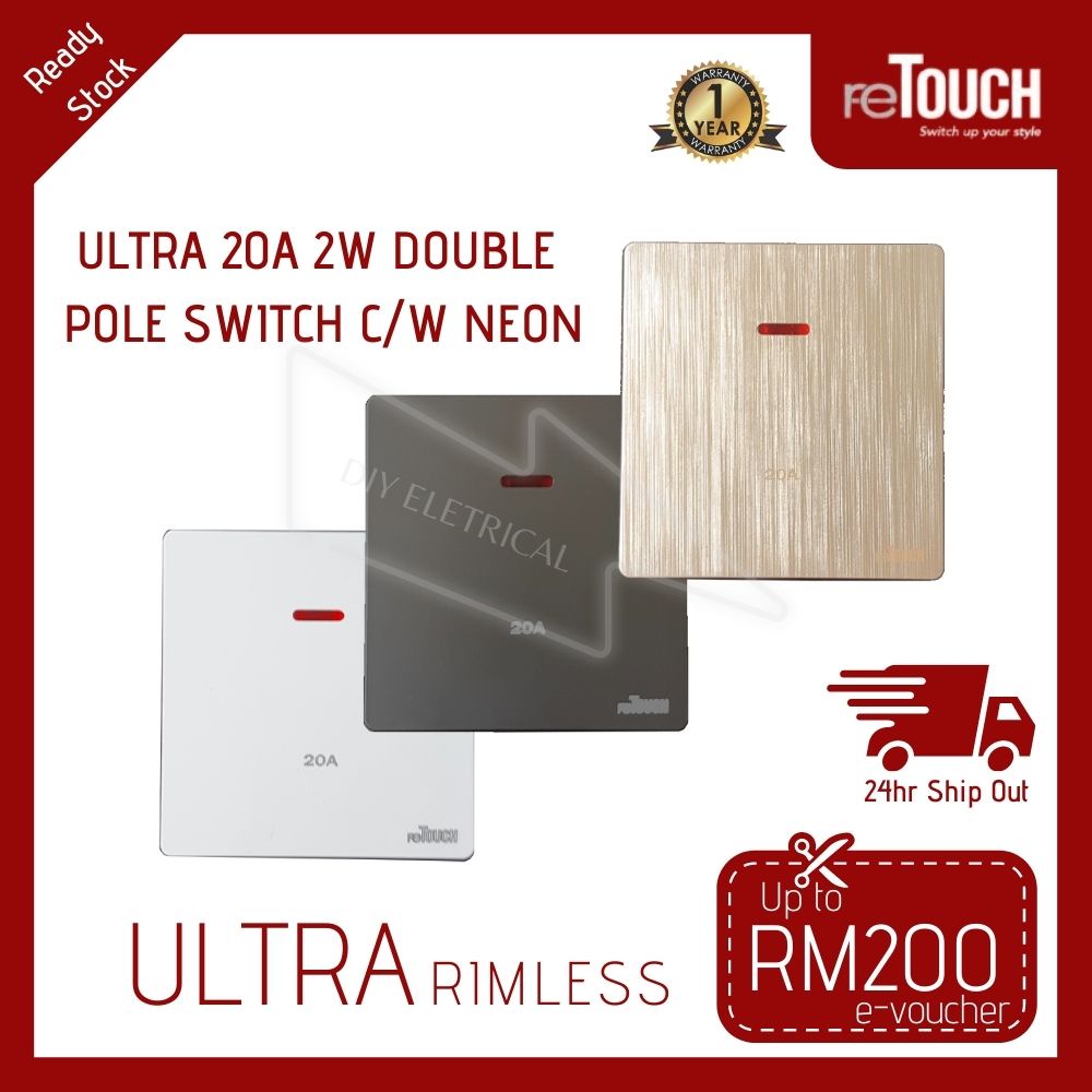 reTouch Ultra Rimless 20Amp 2 Way Double Pole Switch c/w Neon | Shopee ...
