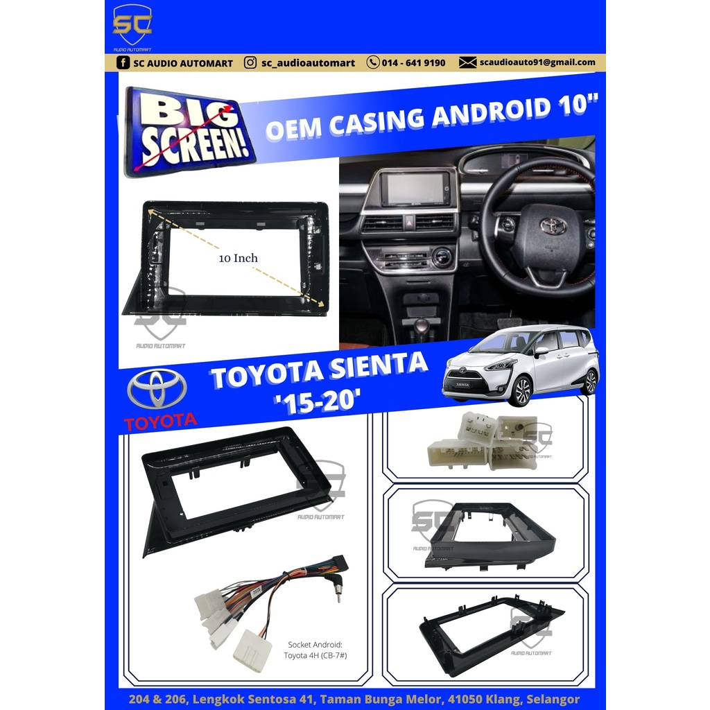 Android Player Casing 10" Toyota Sienta 2015-2020 (with Socket Toyota 4 ...