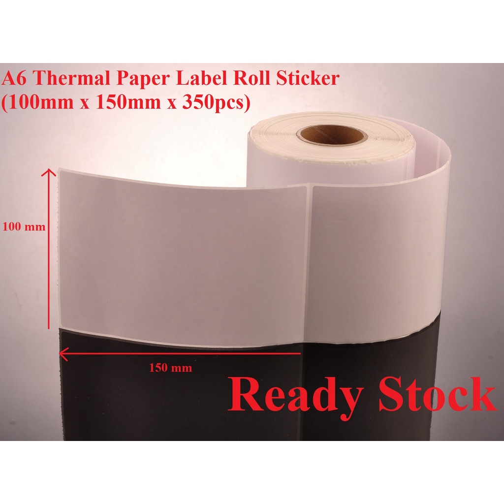 Ready Stock - A6 Thermal Paper Label Roll Sticker (100mm x 150mm x ...