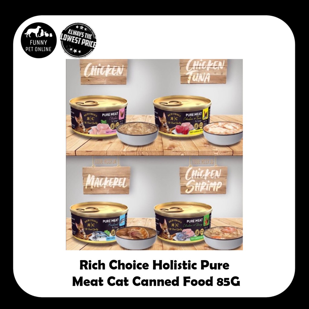 Rich Choice Holistic Pure Meat Cat Canned Food 85G | Shopee Malaysia