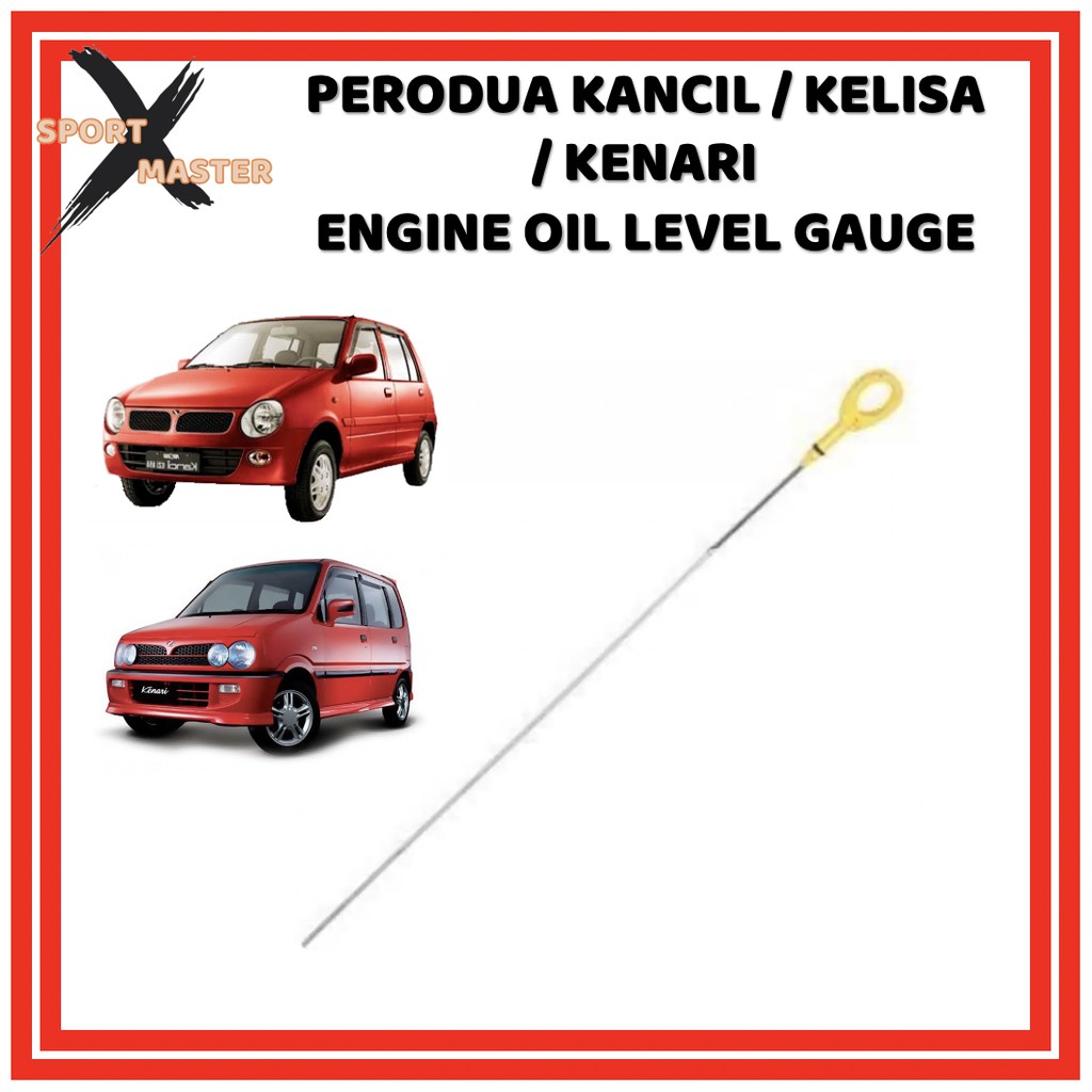 PERODUA KANCIL / KELISA / KENARI ENGINE OIL LEVEL GAUGE DIPSTICK (15301 ...