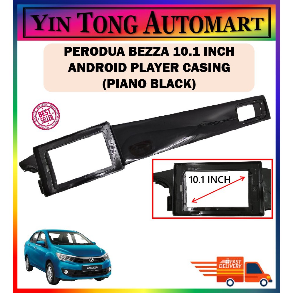 Perodua Bezza 10.1 Inch Android Player Casing - Piano Black | Shopee ...