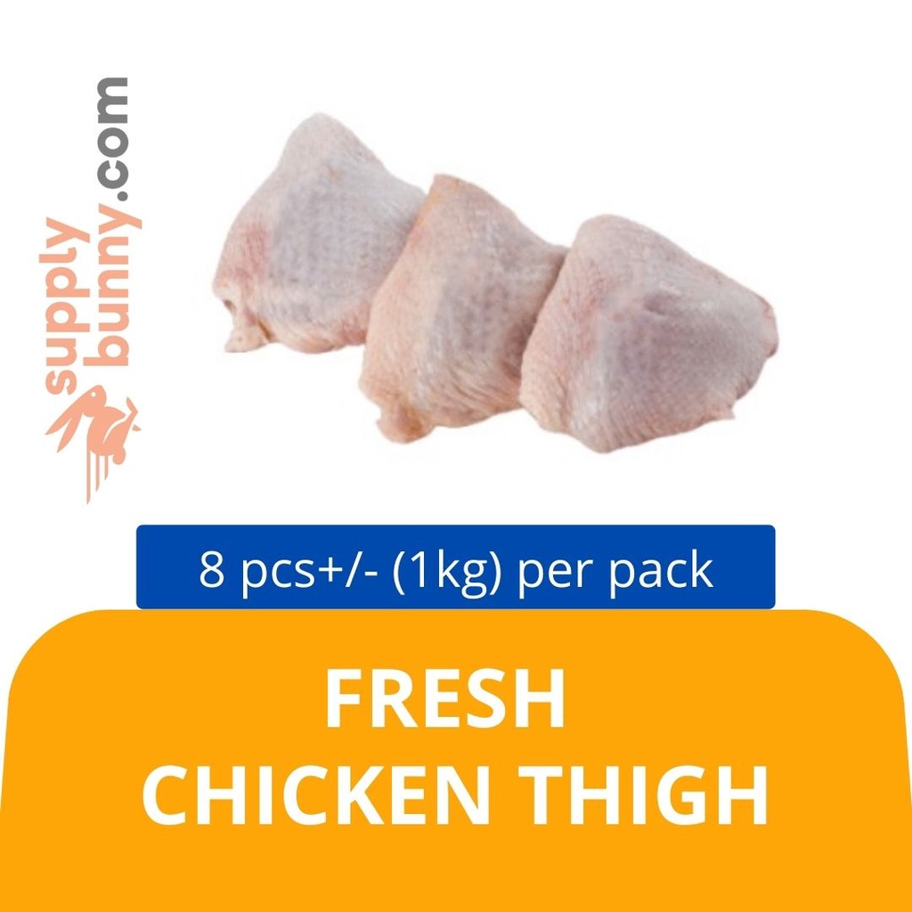 Fresh Chicken Thigh (8± pcs per pack) (1KG) 新鲜鸡二度 Kaeson Fresh Chicken ...