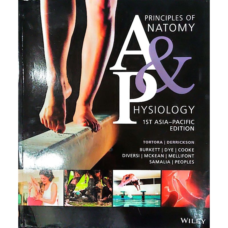 Tortora's Principles of Anatomy and Physiology 1st Asia-Pacific Edition ... Tortora's Principles of Anatomy and Physiology 1st Asia-Pacific Edition ...