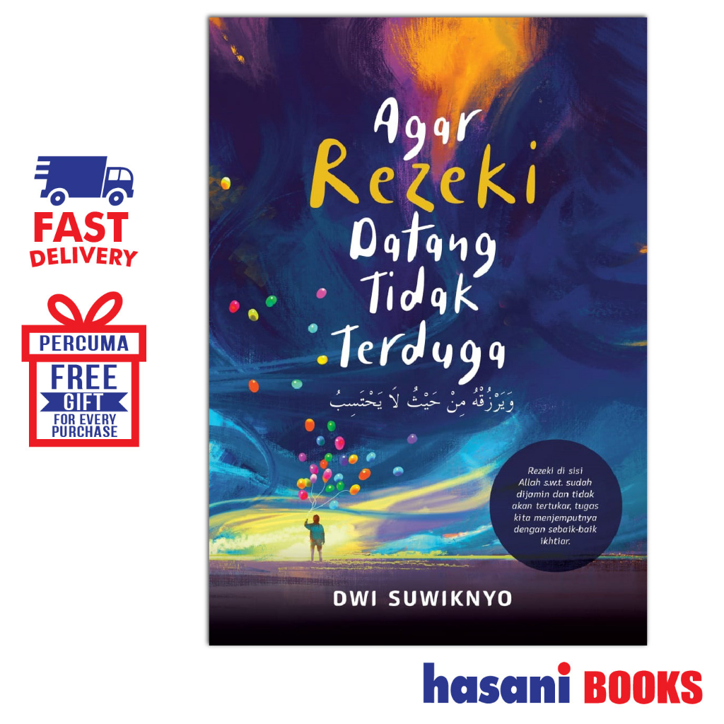 Hasani PTS Agar Rezeki Datang Tidak Terduga Dwi Suwiknyo 9789674819170 ...