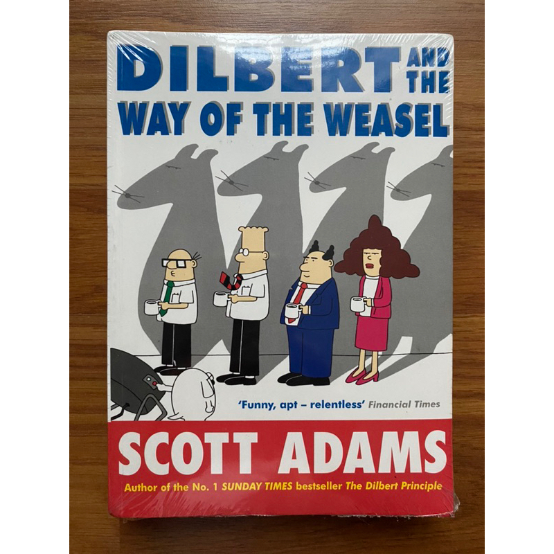 Dilbert and the Way of the Weasel (Dilbert: Business #5) by Scott Adams ...