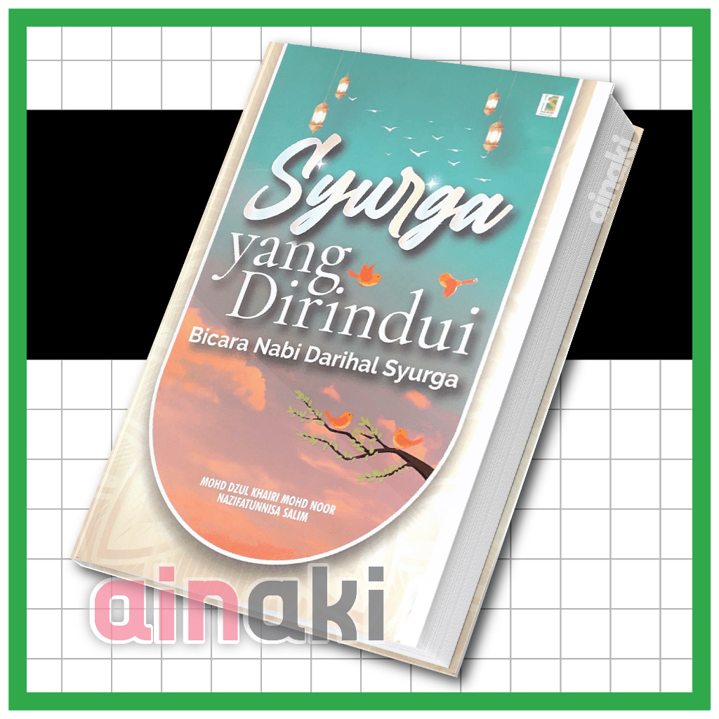 Buku Syurga yang Dirindui: Bicara Nabi Darihal Syurga | Shopee Malaysia