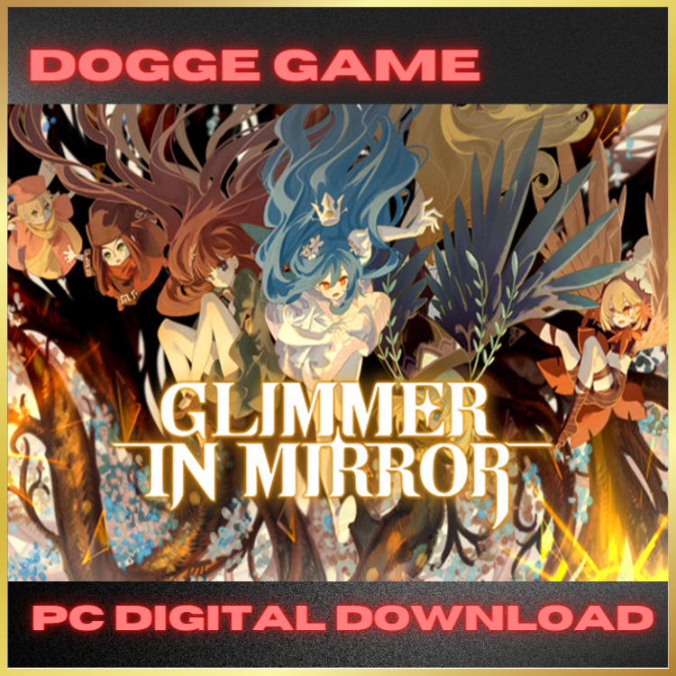 Glimmer in Mirror [PC GAME] [PC DIGITAL DOWNLOAD] | Shopee Malaysia