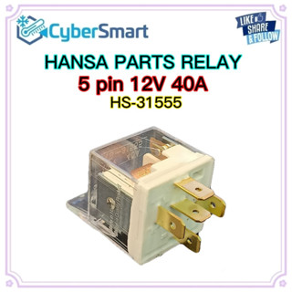 HANSA PART RELAY 5 Pin 12V/24V 40A (HS-31555 /HS-31666) | Shopee Malaysia