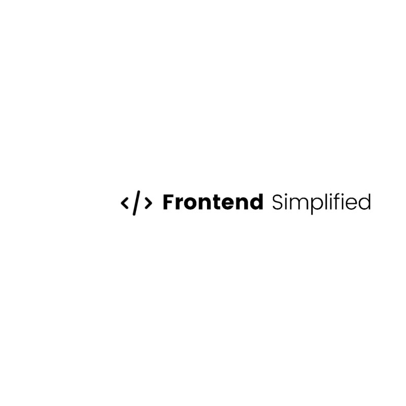 Frontend Simplified | The BEST Place to Learn Frontend | David Bragg ...