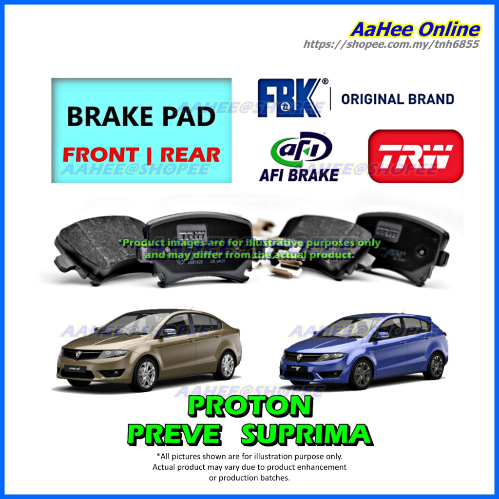 Proton PREVE SUPRIMA Brake Pad Front Rear AFI FBK TRW Original Brek Depan Belakang | Shopee Malaysia